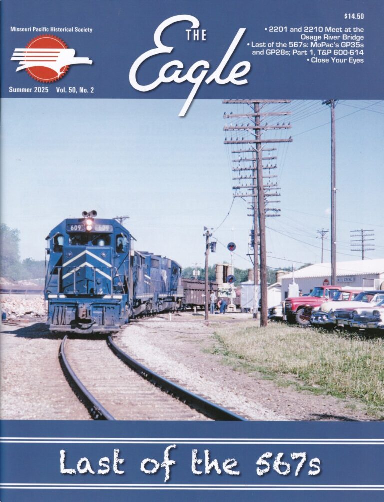 The Eagle Magazine – 2025 Summer – Missouri Pacific Historical Society